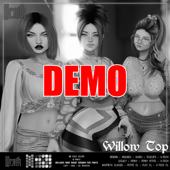 Second Life Marketplace - DEMO - wraith - Willow Top {DEMO}